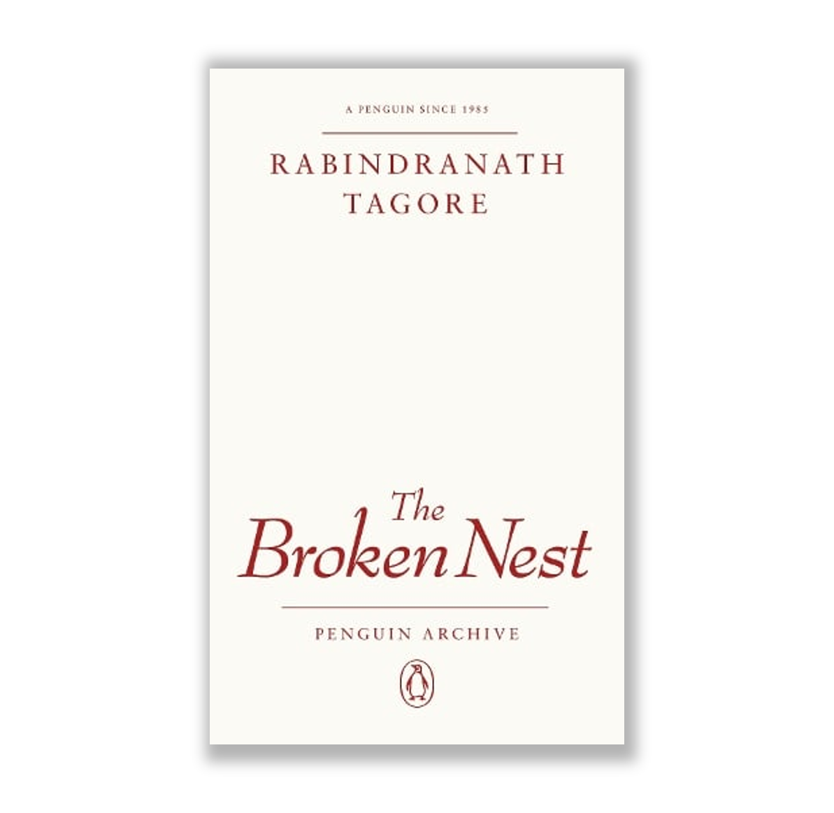 The Broken Nest by Rabindranath Tagore by Riwayat
